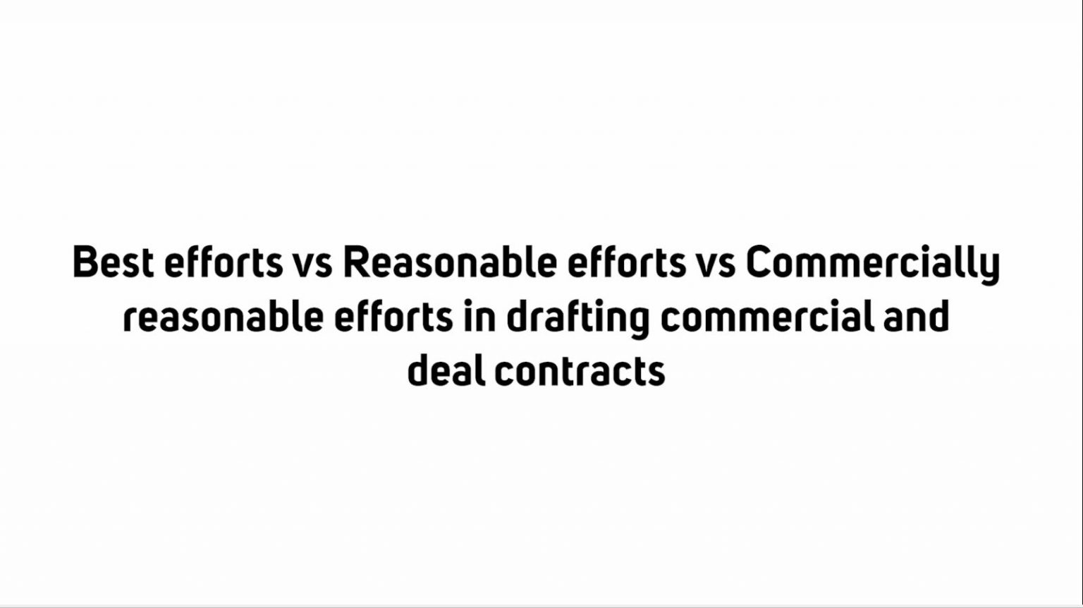 Best efforts vs Reasonable efforts – HSA